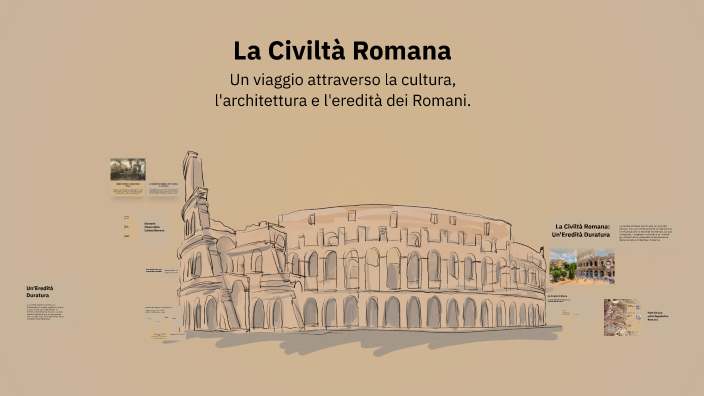 La Civiltà Romana by alessio antonelli on Prezi