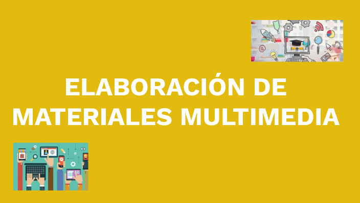 ELABORACIÓN DE MATERIALES MULTIMEDIA by Juan Guisado Muñoz on Prezi