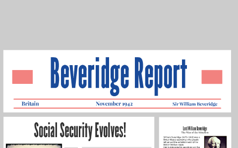 Beveridge Report by Jeandaniel Krynen on Prezi