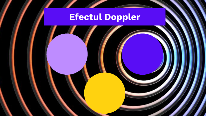 Efectul Doppler by Andrei Bugan on Prezi