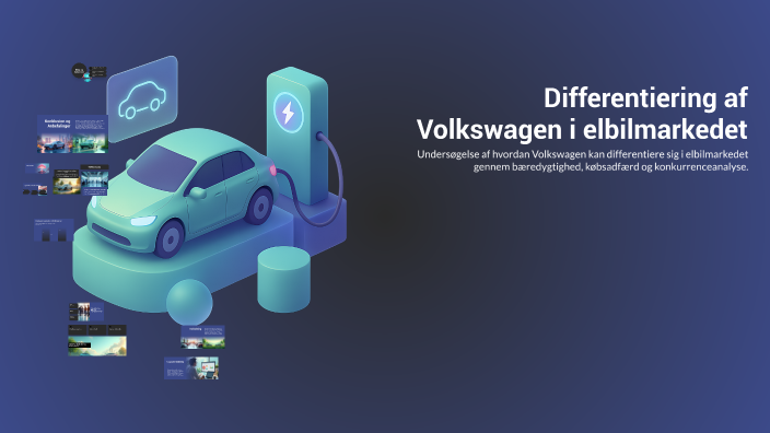 Differentiering af Volkswagen i elbilmarkedet by Shukri khaled Ghazal ...