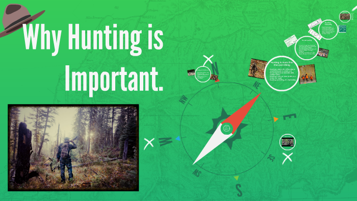 Why Hunting is Important. by Devlin Smith
