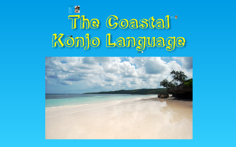 The Coastal Konjo Language by Noan Fesnoux on Prezi