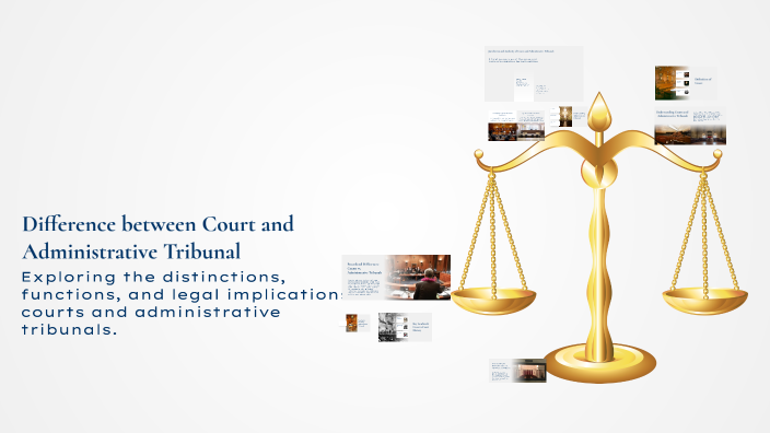 Difference between Court and Administrative Tribunal by y sai mohan on ...