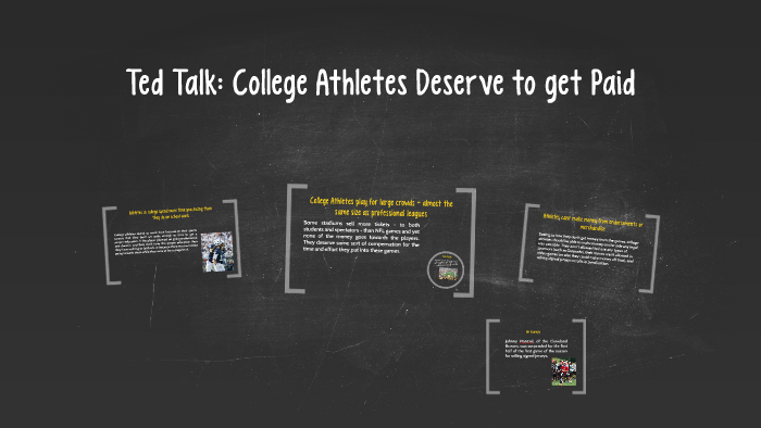 Ted Talk: College athletes should get paid by jordan bowman on Prezi