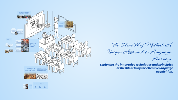 The Silent Way Method: A Unique Approach to Language Learning by Milad ...