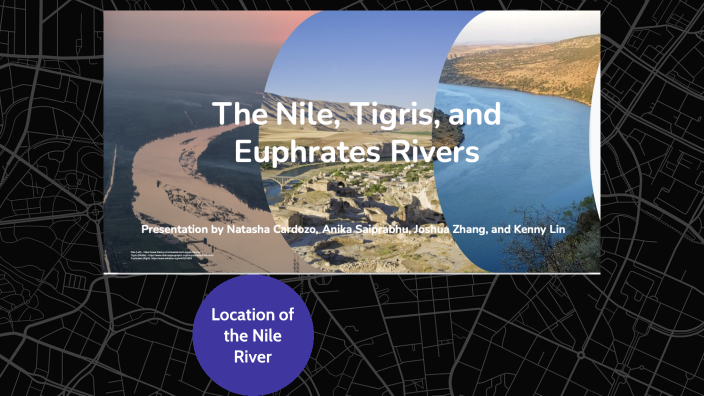 Water Diversion - Nile, Tigris, Euphrates by ANIKA SAIPRABHU on Prezi