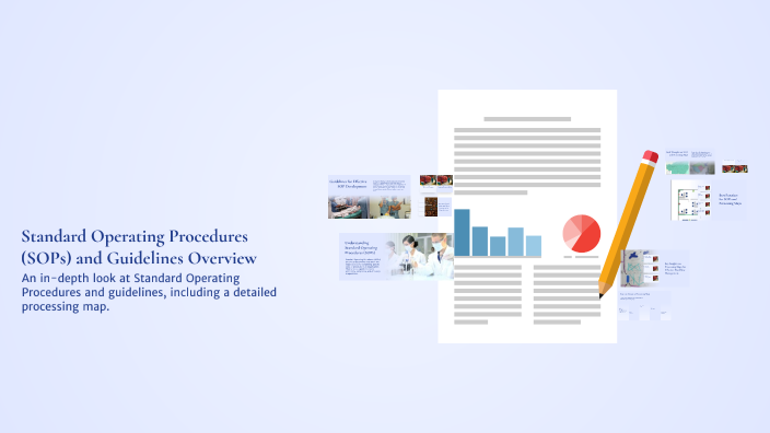 Standard Operating Procedures (SOPs) and Guidelines Overview by ...
