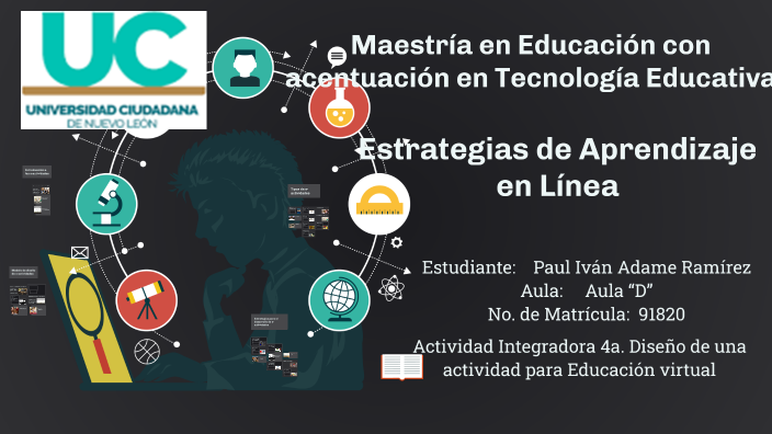 Dinamiza la enseñanza virtual by paul adame ramirez on Prezi