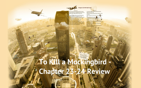 TKAM chapters 23-24 by Dylan Oden on Prezi