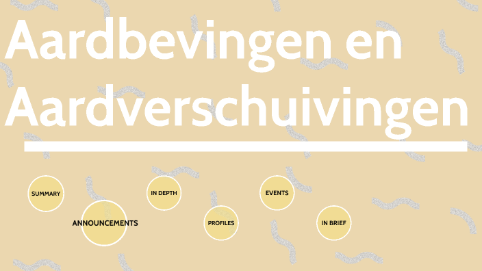 Aardverschuivingen en Aardverschuivingen by Imme Jordan on Prezi