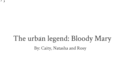 Bloody Mary by Caity Barnes on Prezi