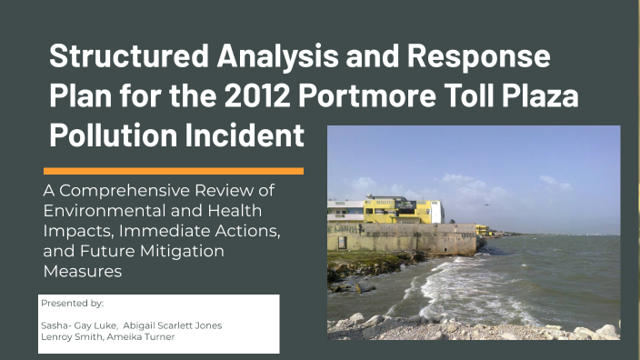 Structured Analysis and Response Plan for the 2012 Portmore Toll Plaza ...