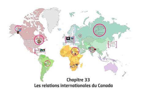 Les relations internationales du Canada by Madison Todd on Prezi