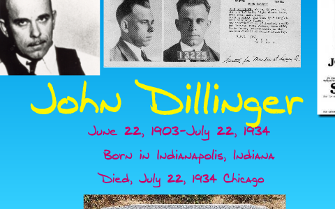 John Dillinger by Kimberly Salinas on Prezi