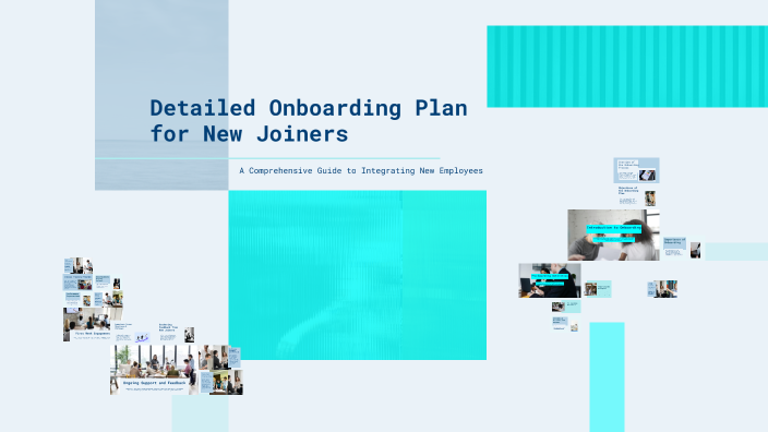 Detailed Onboarding Plan for New Joiners by Marta Głowacka on Prezi