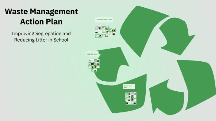 Waste Management Action Plan by Corcene Frago on Prezi