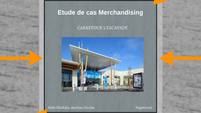 Etude de cas Merchandising by khedidja mahi on Prezi