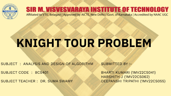 KNIGHT TOUR PROBLEM by deepanshi tripathi on Prezi
