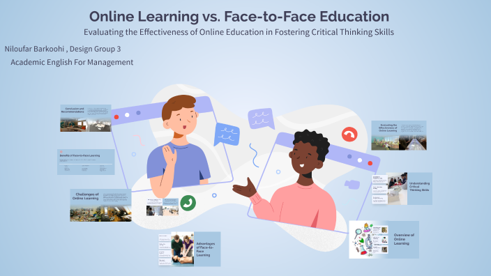 Online Learning vs. Face-to-Face Education by nil barkoohi on Prezi