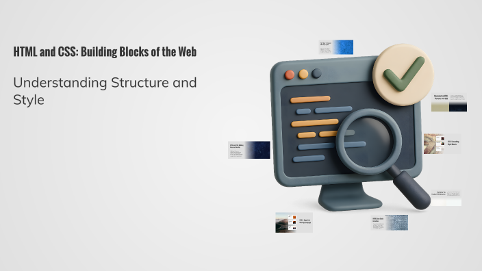 HTML and CSS: Building Blocks of the Web by arthur navarro on Prezi