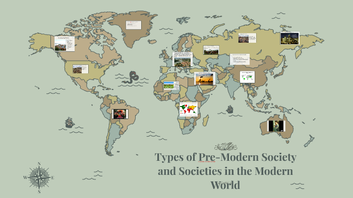 Types of Pre-Modern by pilar byrne on Prezi