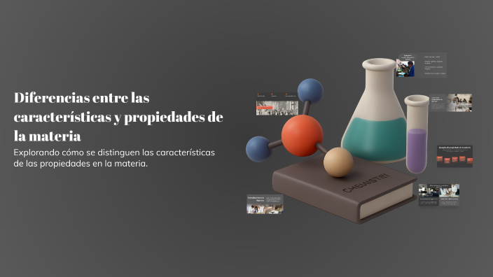 Diferencias entre las características y propiedades de la materia by ...