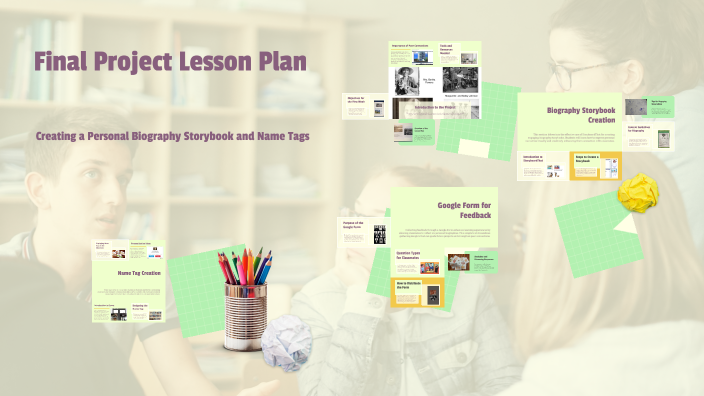 Final Project Lesson Plan by Julie Guzman on Prezi