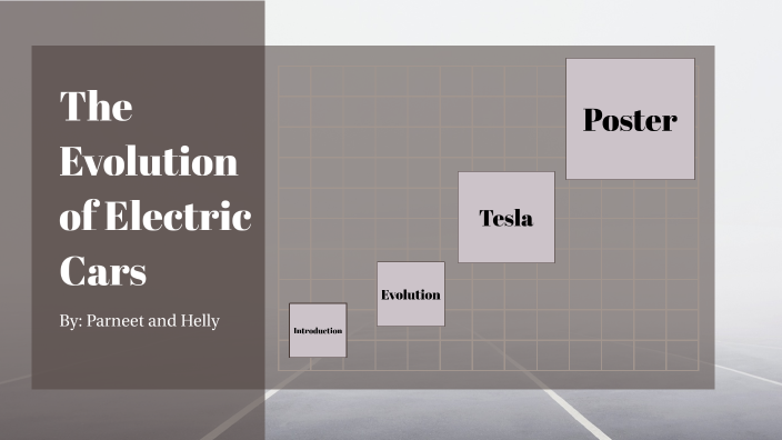 Evolution of Electric Cars by PB - 09TP 735284 Turner Fenton SS on Prezi