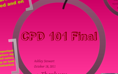 CPD 101 by Ashley Stewart on Prezi