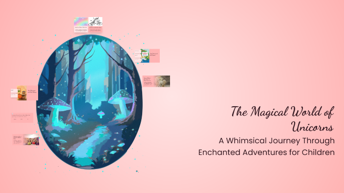 The Magical World of Unicorns by Sydney Rodman on Prezi