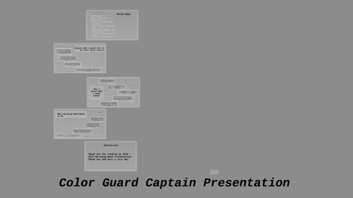 Reasons Why I would like to be Color Guard Captain by Emily Goss on Prezi