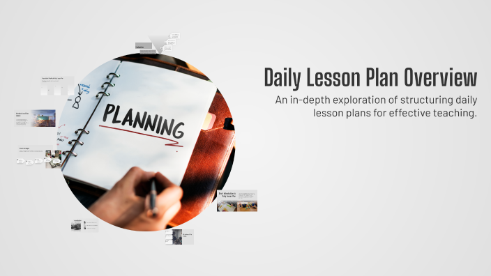 Daily Lesson Plan Overview by basoz tariq on Prezi