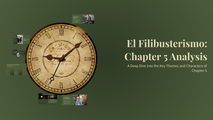 El Filibusterismo: Chapter 5 Analysis by Kate Gile on Prezi