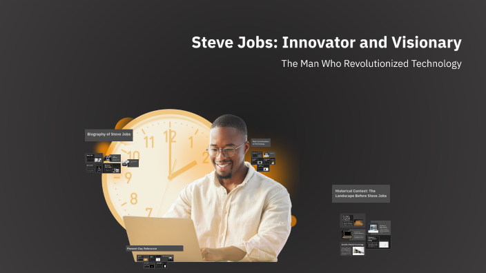 Steve Jobs: Innovator and Visionary by Justin Alves on Prezi