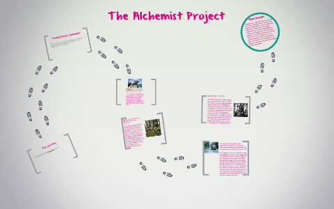 The Alchemist Project by mersaideez mcclain on Prezi
