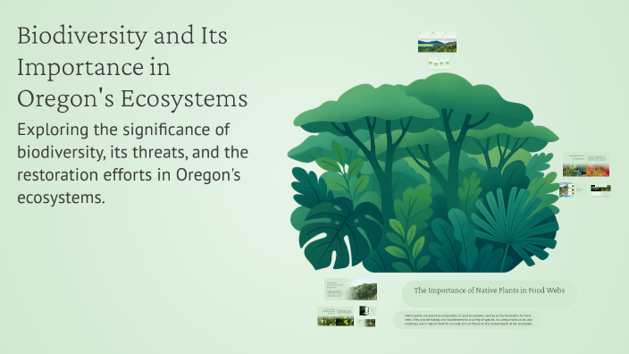 Biodiversity and Its Importance in Oregon's Ecosystems by Nina Dominici ...