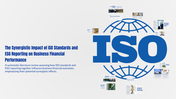 The Synergistic Impact of ISO Standards and ESG Reporting on Business ...