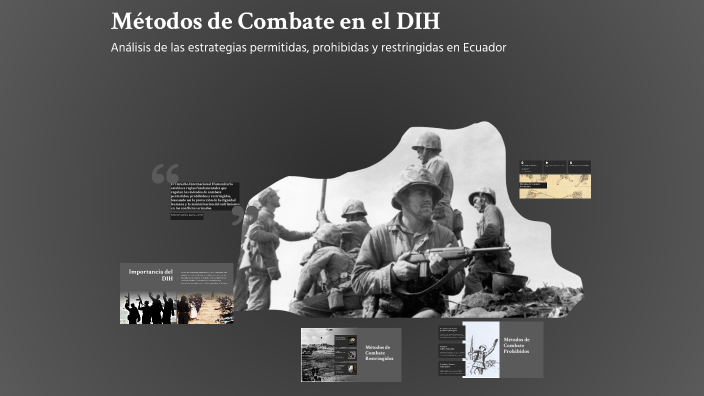Métodos de Combate en el DIH by john baque on Prezi