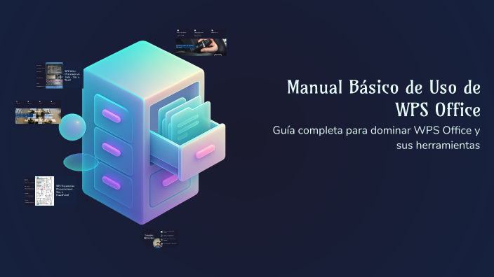Manual Básico de Uso de WPS Office by leandro reyes on Prezi