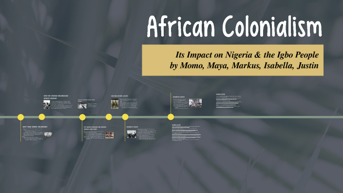 African Colonialism by Maya Ron on Prezi
