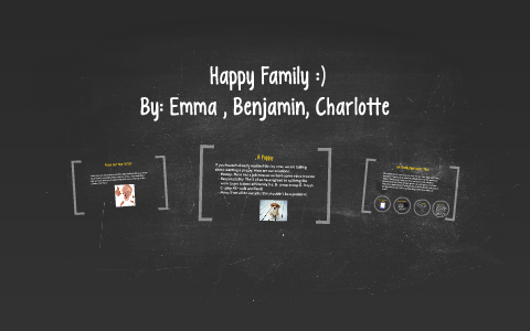 Happy Family :) by Emma Lussier on Prezi