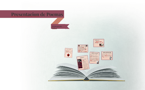 Presentacion de Poemas by Ella Holbert on Prezi