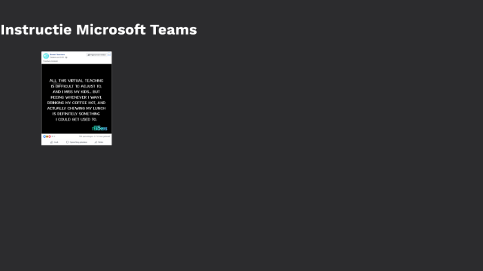 Instructie Microsoft Teams by Tom Van der Wel on Prezi