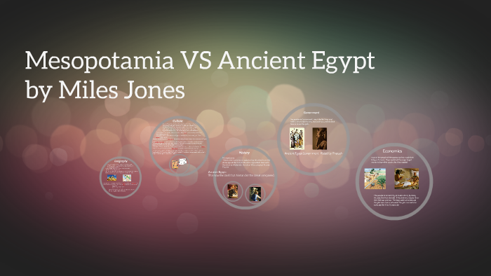 Mesopotamia VS Ancient Egypt by Charlene Jones on Prezi