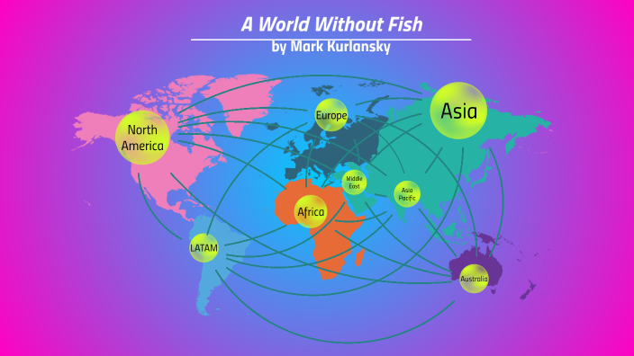 A World Without Fish Lesson 1 by Jessica Wells on Prezi