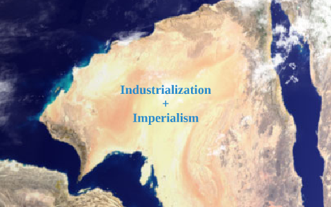 Industrialization and Imperialism: The Making of the European Global ...