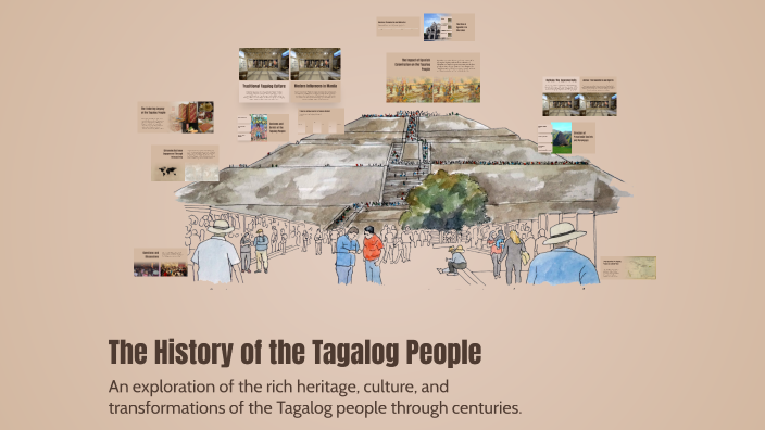 The History of the Tagalog People by Gabriel Concepcion on Prezi