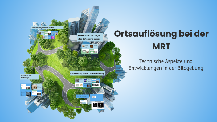 Ortsauflösung bei der MRT by Elias Weithaler on Prezi