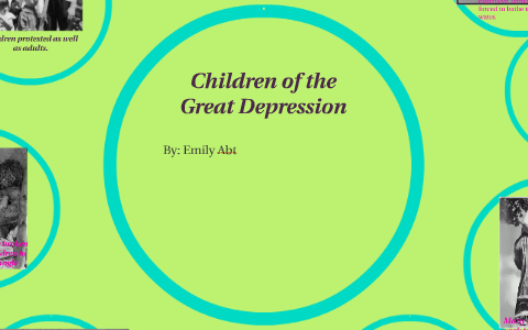 Children of the Great Depression by Emily Abt on Prezi